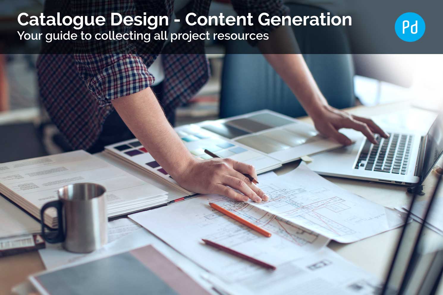Catalogue Design Content Generation Guide Check List - Palmiero Design
